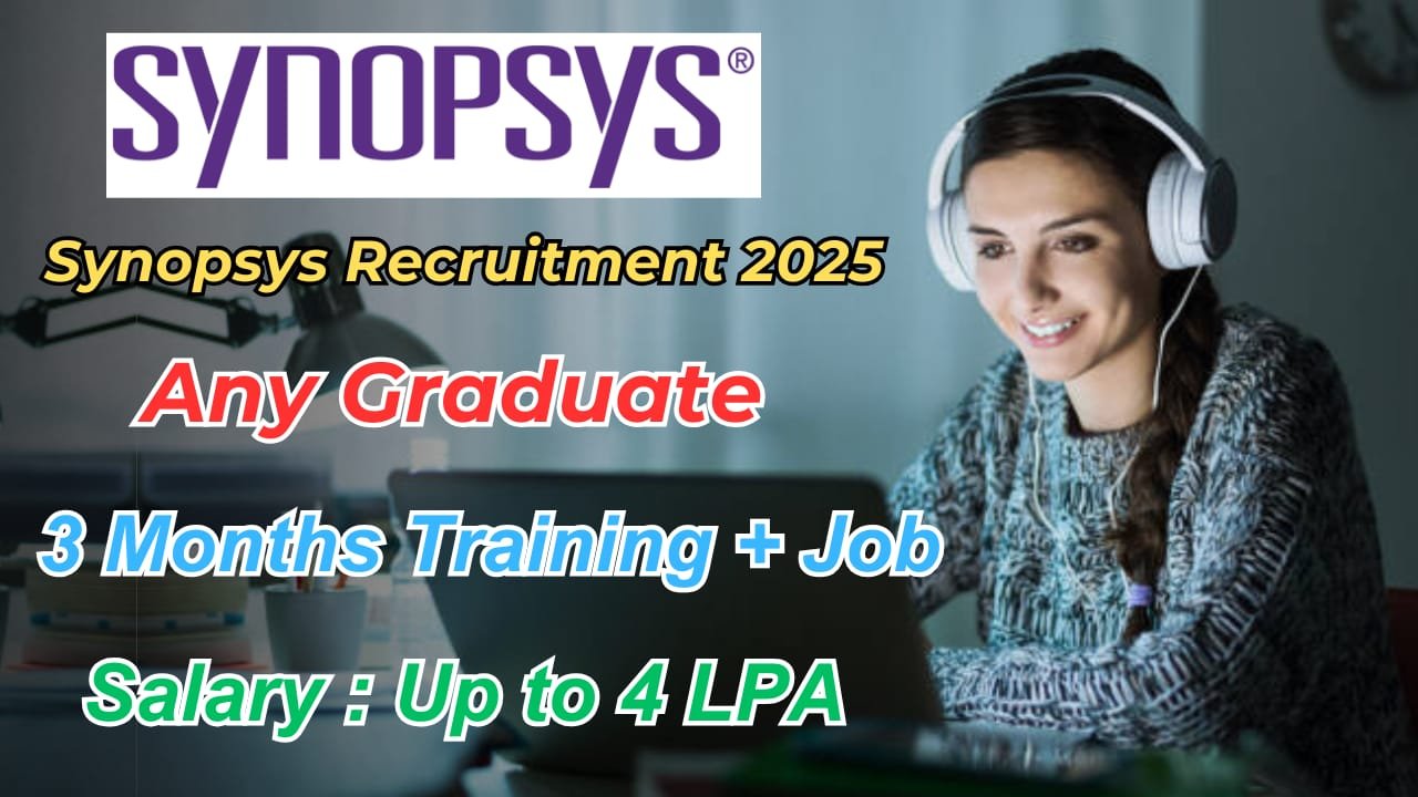 Job openings in Synopsys | Synopsys Recruitment 2025 - MNC MEGA HIRING