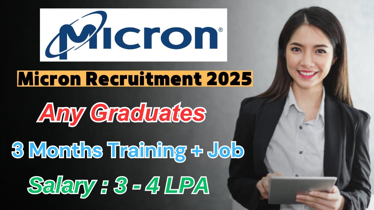 Job openings in Micron | Micron Recruitment 2025 - MNC MEGA HIRING